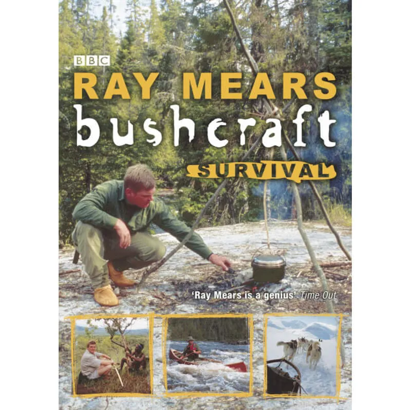 Ray Mears Bushcraft Survival
